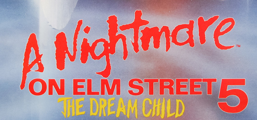 A Nightmare on Elm Street 5: The Dream Child / one sheet / USA