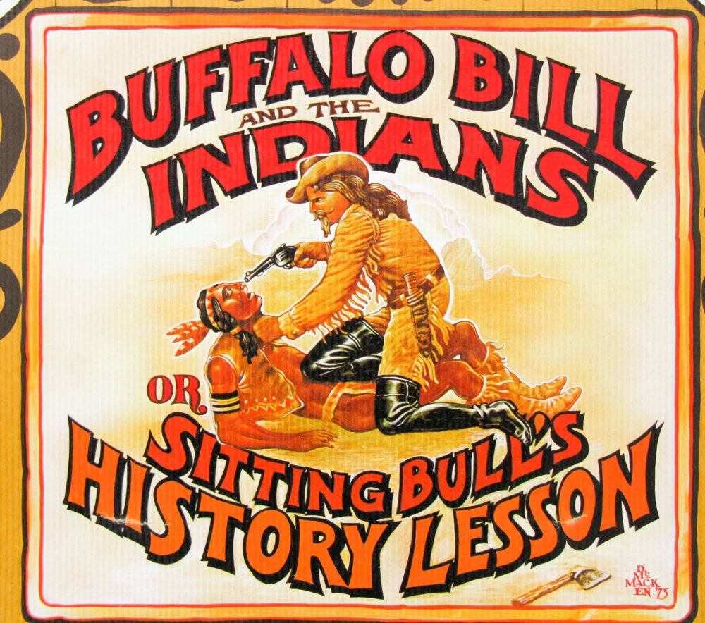 Buffalo Bill and the Indians, or Sitting Bull's History Lesson / one ...