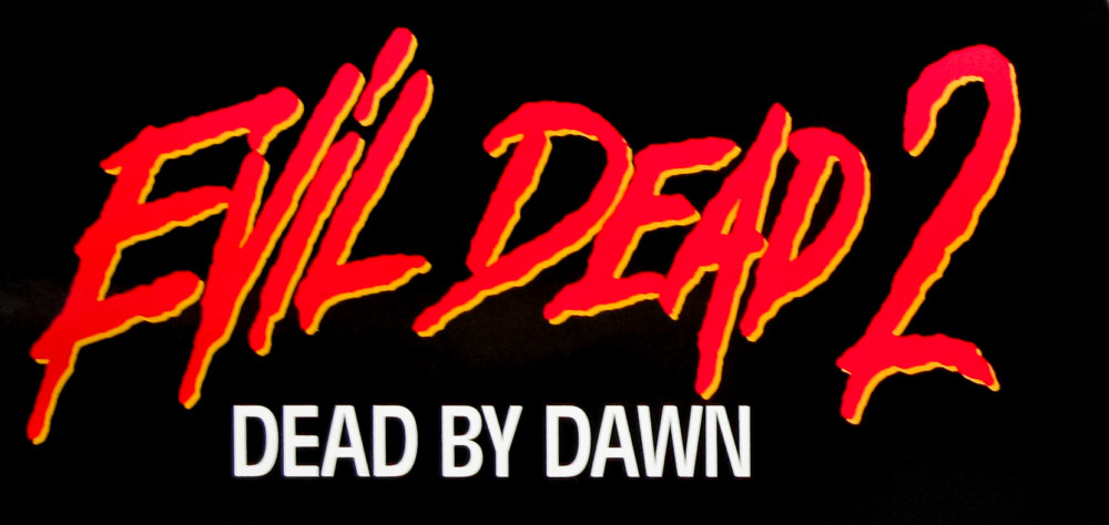 Evil Dead 2: Dead By Dawn / one sheet / USA