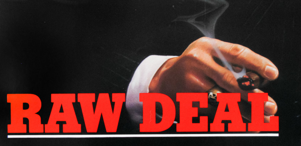 Raw Deal / one sheet / style B / USA