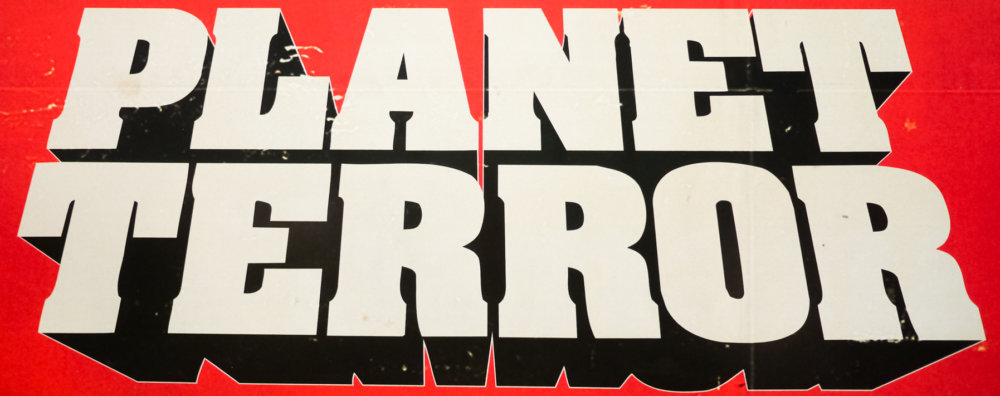 Planet Terror / one sheet / international